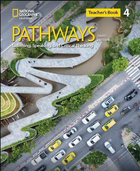 Pathways Listening, Speaking and Critical Thinking (3ed) 4 Teacher Book